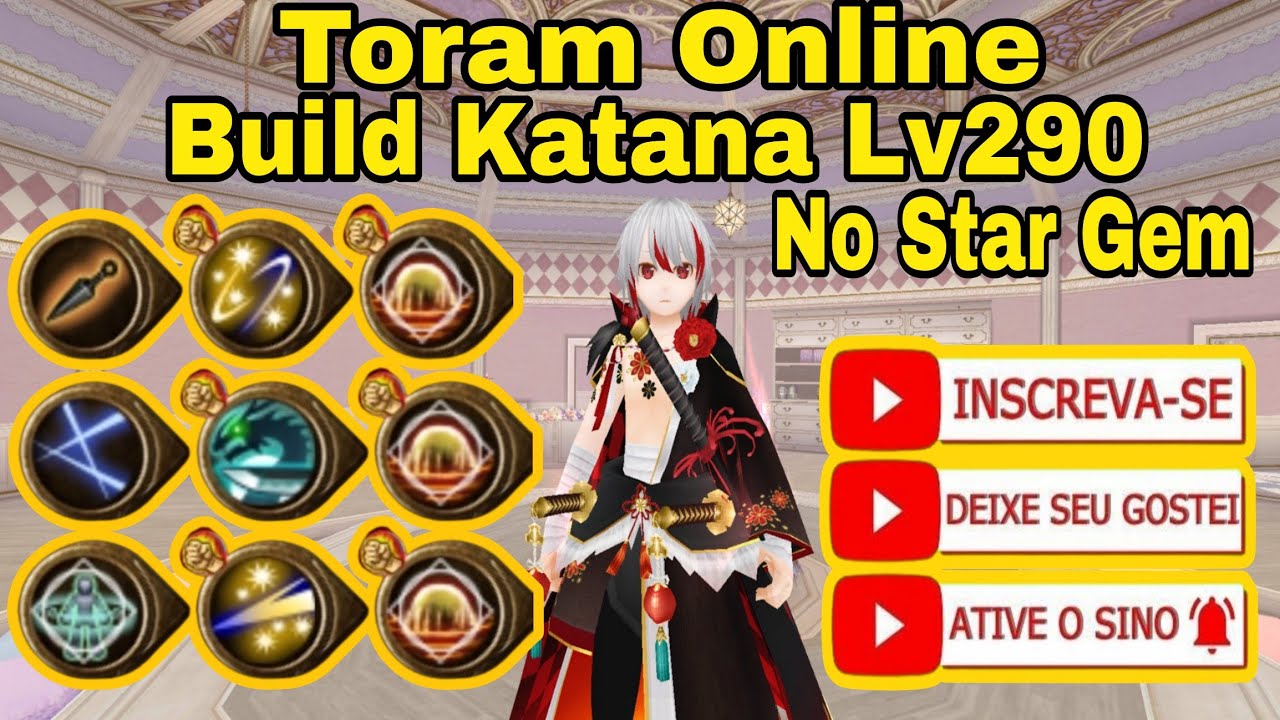 Toram Online - Build Katana Full STR - DEX LV 290, No Star Gem # ...