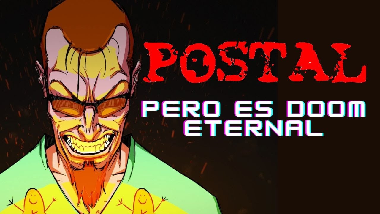 Postal 2 Pero es Doom - YouTube