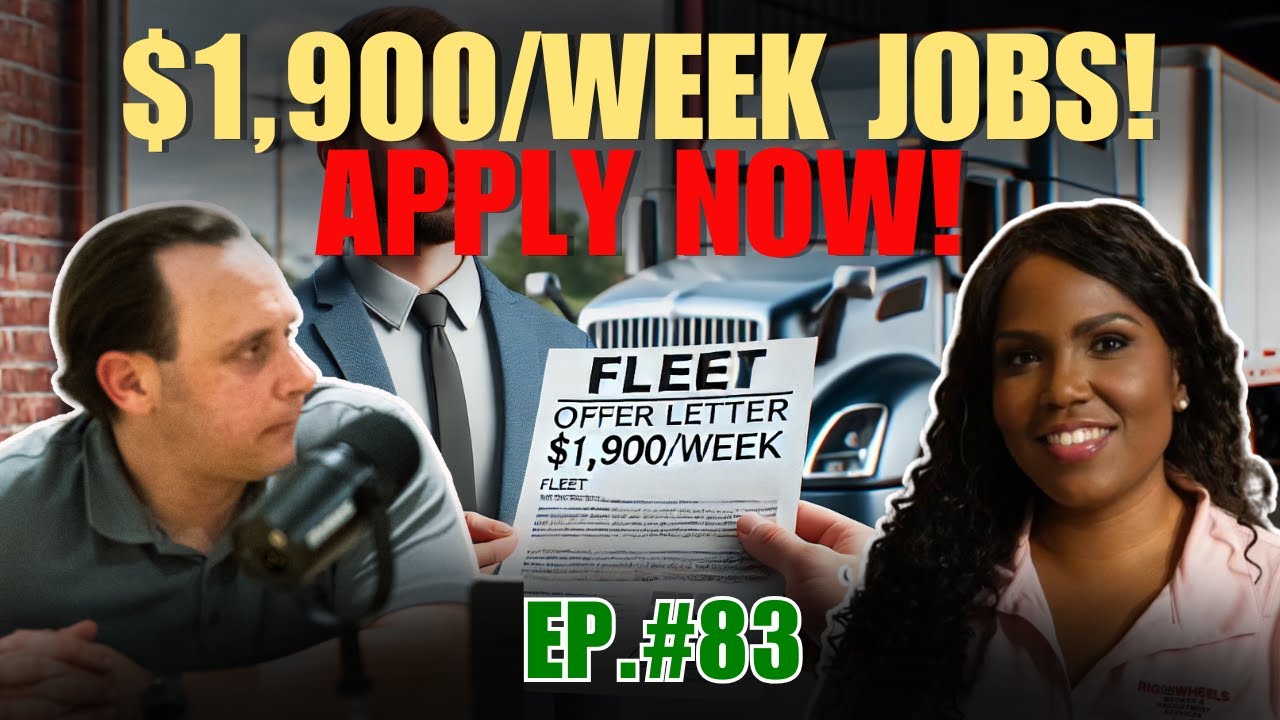 Trucking Jobs That Pay $1,900/Week | The Rig on Wheels Show #EPISODE83 ...