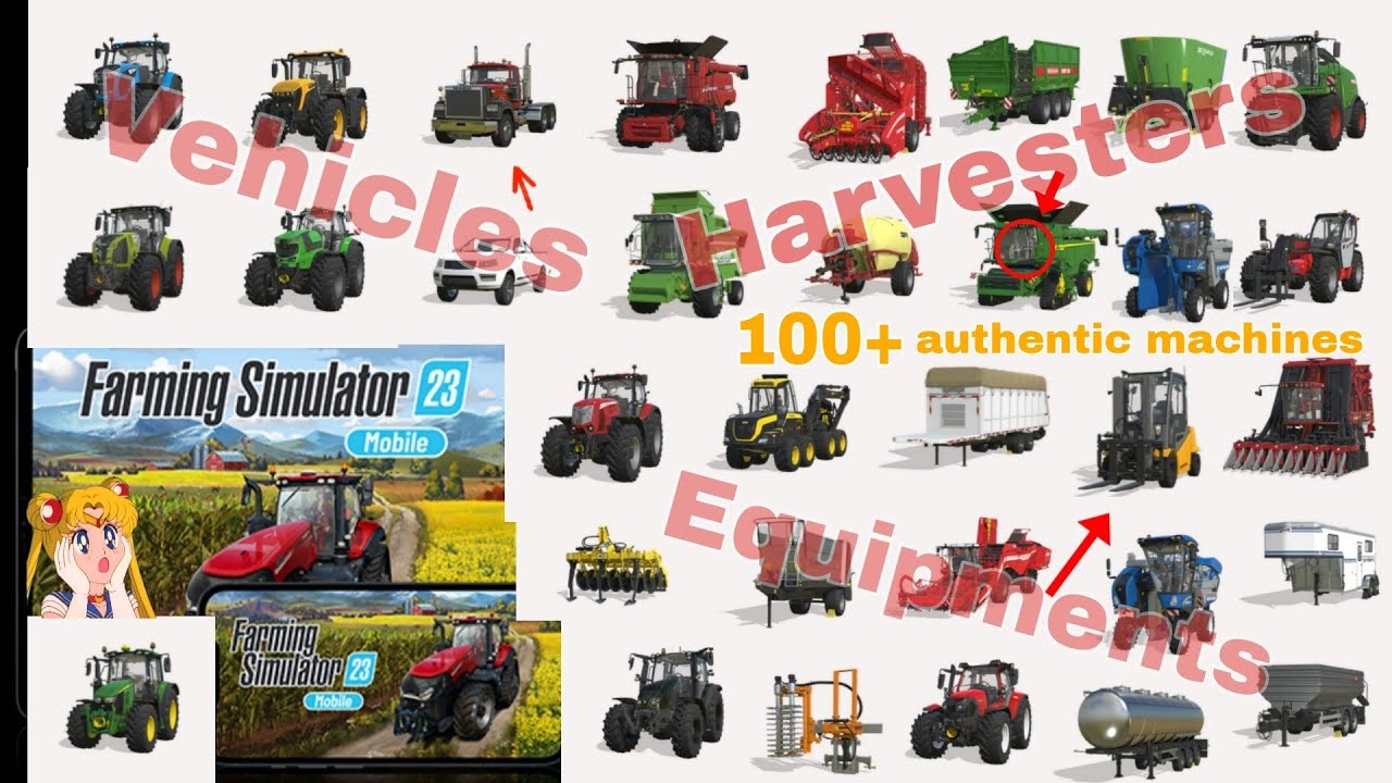 FS23🚜 List Of 100+ Authentic Machines! From Vehicles, Harvesters, And ...