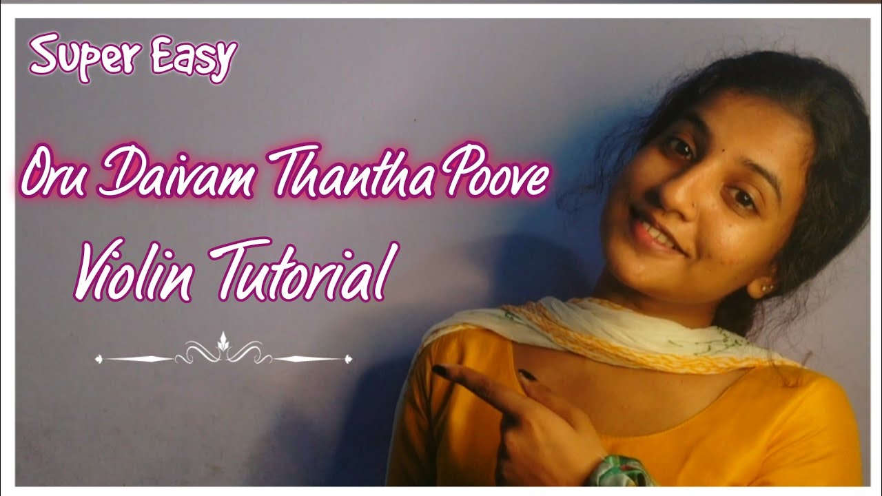 Oru Daivam Thantha Poove Violin Tutorial|Kannathil Muthamittal |A.R ...