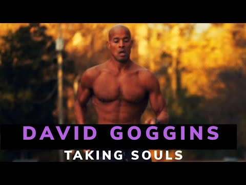 DAVID GOGGINS QUOTES|| TAKING SOULS ||STAYINGHARD|| BADASS AFFIRMATIONS ...