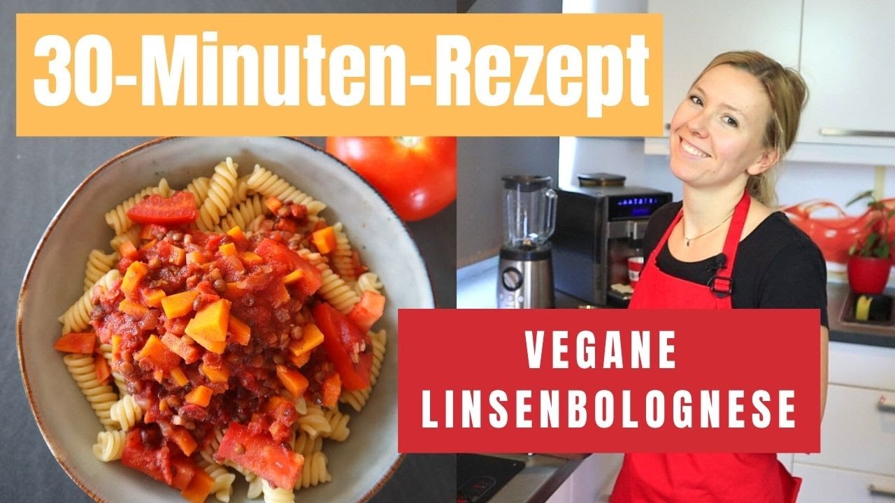 Vegane Linsenbolognese | 30-Minuten-Rezept | Günstig vegan kochen - YouTube