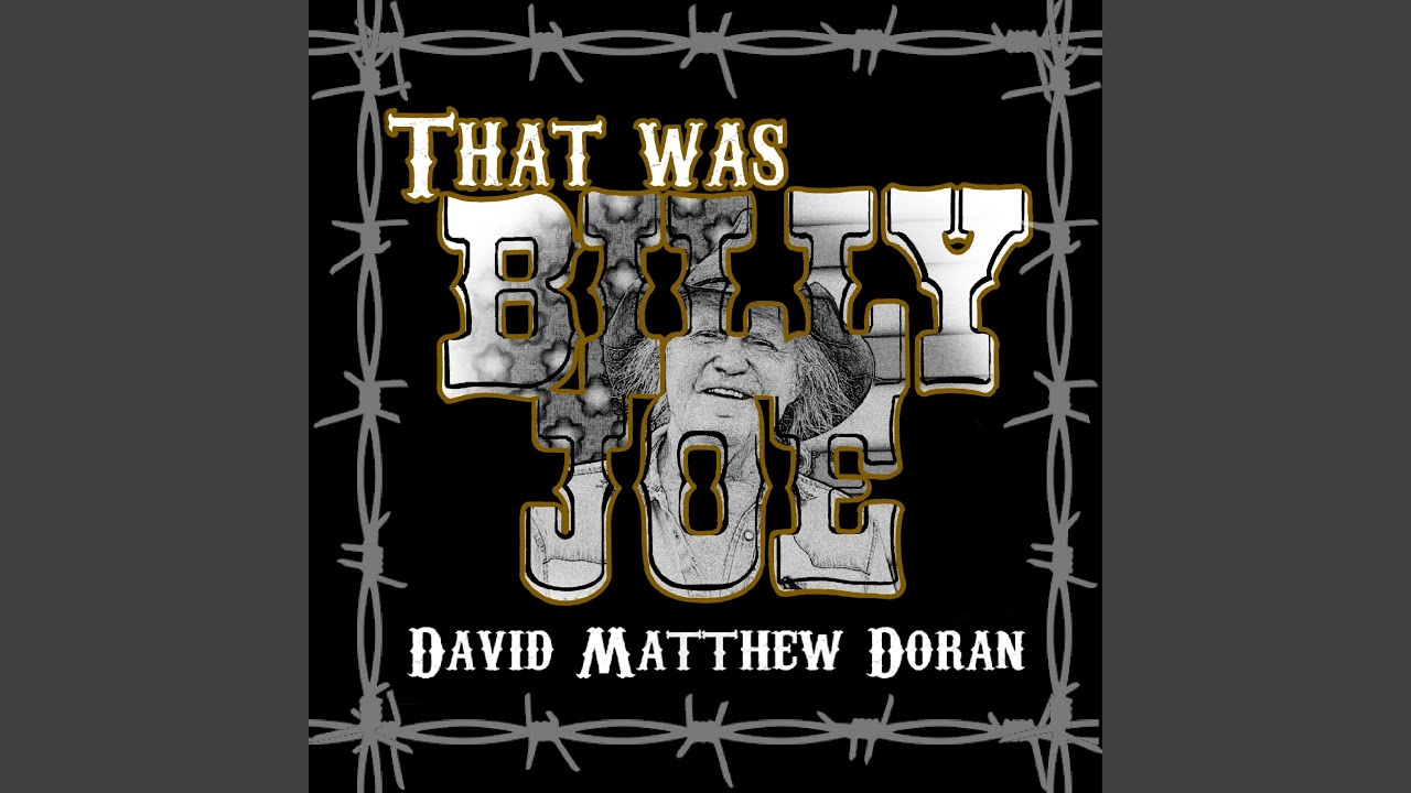 THAT WAS BILLY JOE - YouTube