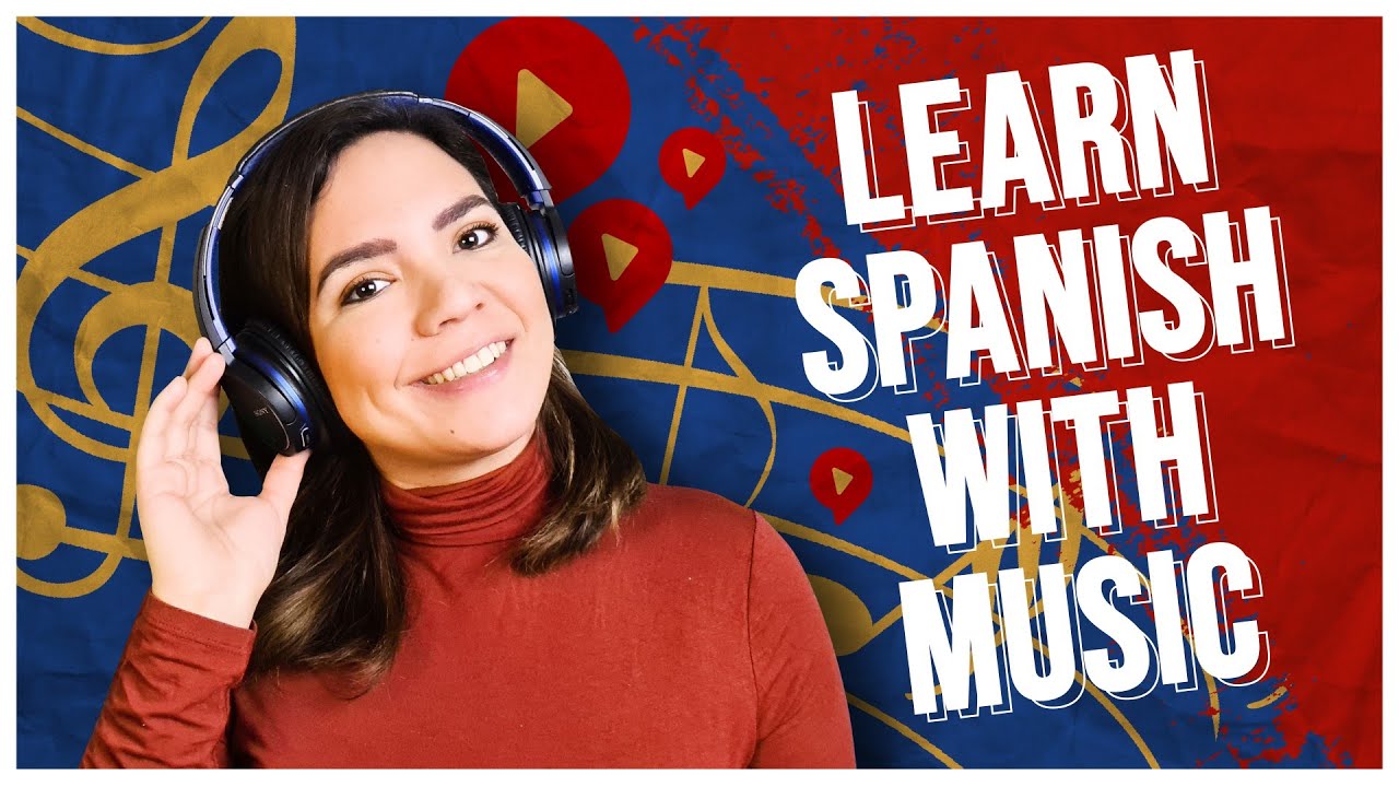 Learn Spanish with My Favorite MUSIC! - YouTube