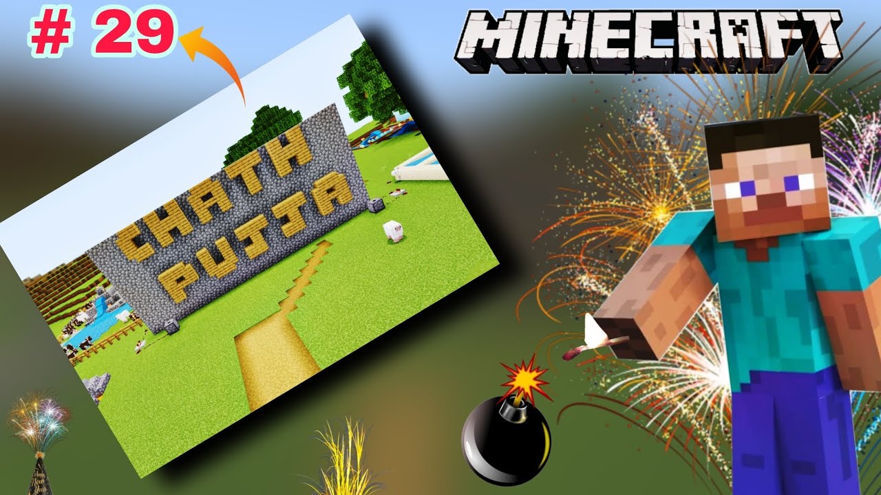 I celebrate chath puja in minecraft || MINECRAFT GAMEPLAY #29 || - YouTube