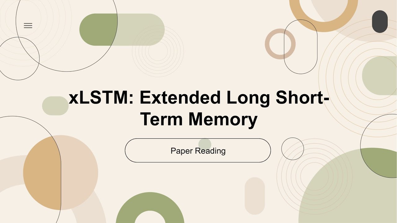 [2024 Best AI Paper] xLSTM: Extended Long Short-Term Memory - YouTube