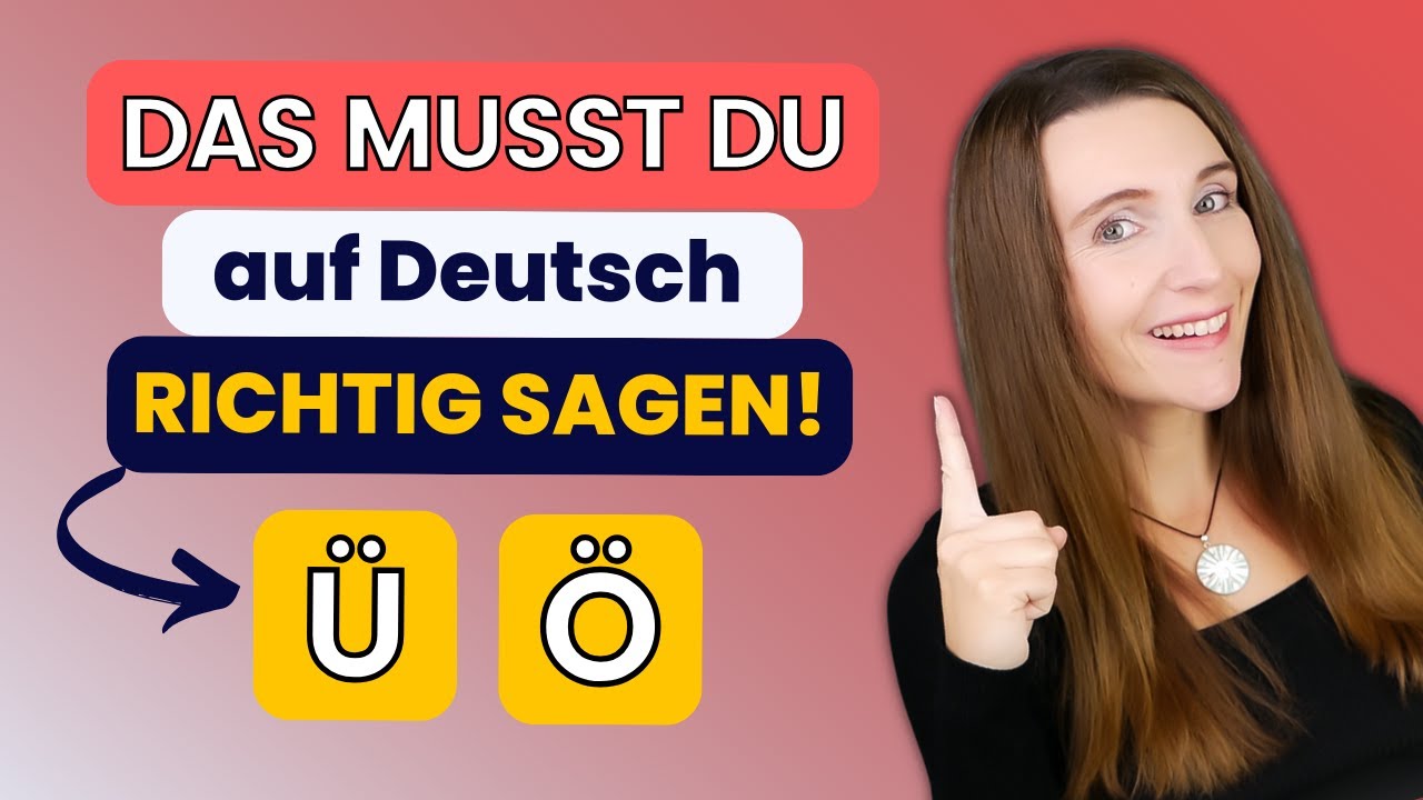 DEUTSCH RICHTIG SPRECHEN: So kannst du Ü und Ö aussprechen 🇩🇪 ...