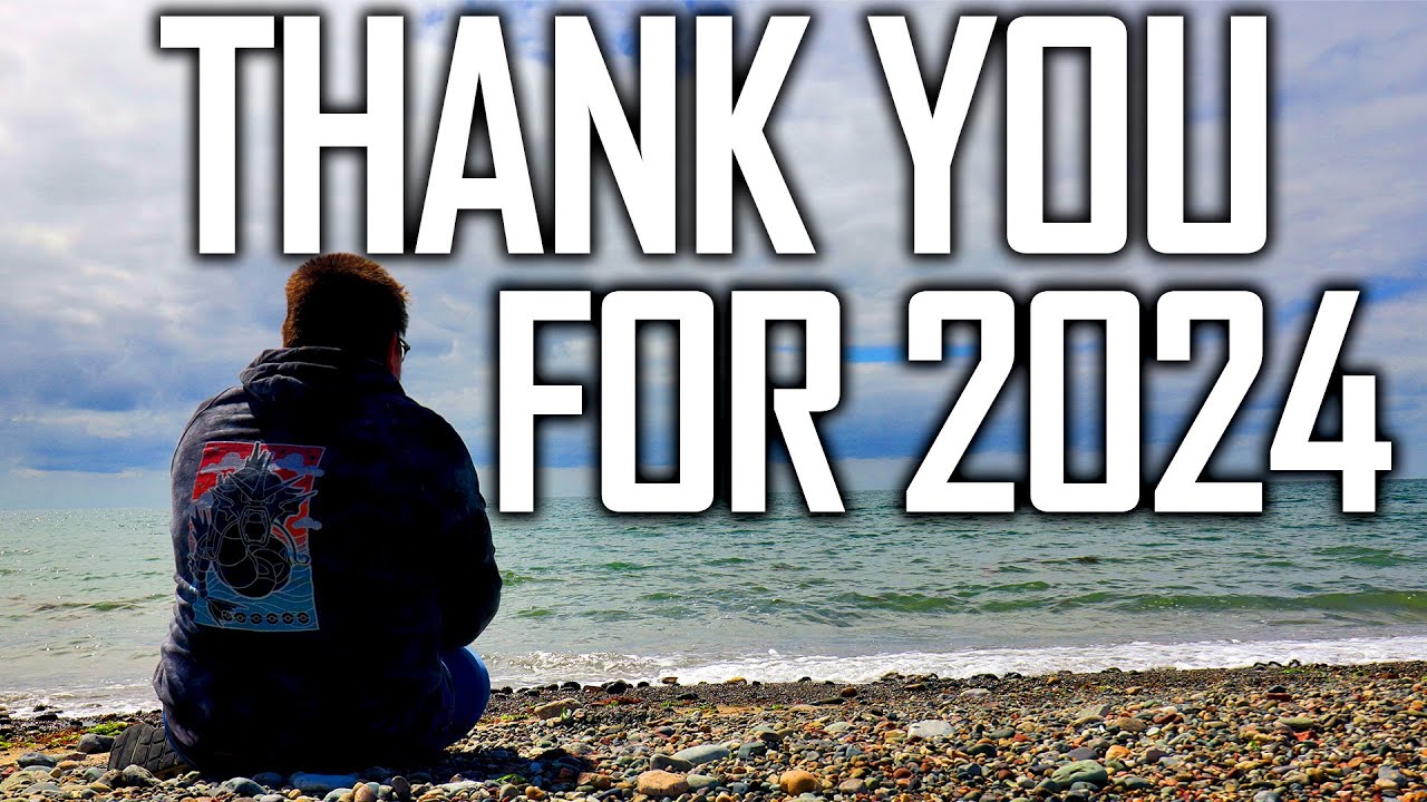 Thank you for 2024. - YouTube