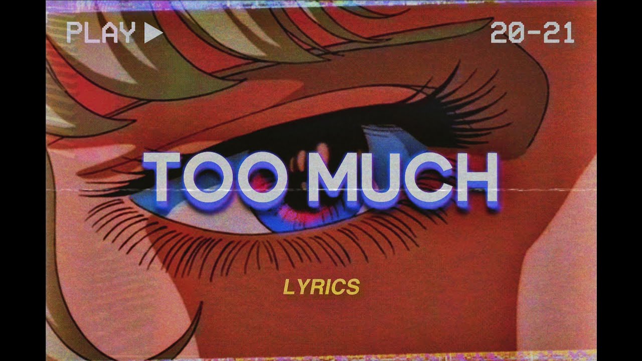 Alki Halkiotis - Too Much (Lyrics) - YouTube