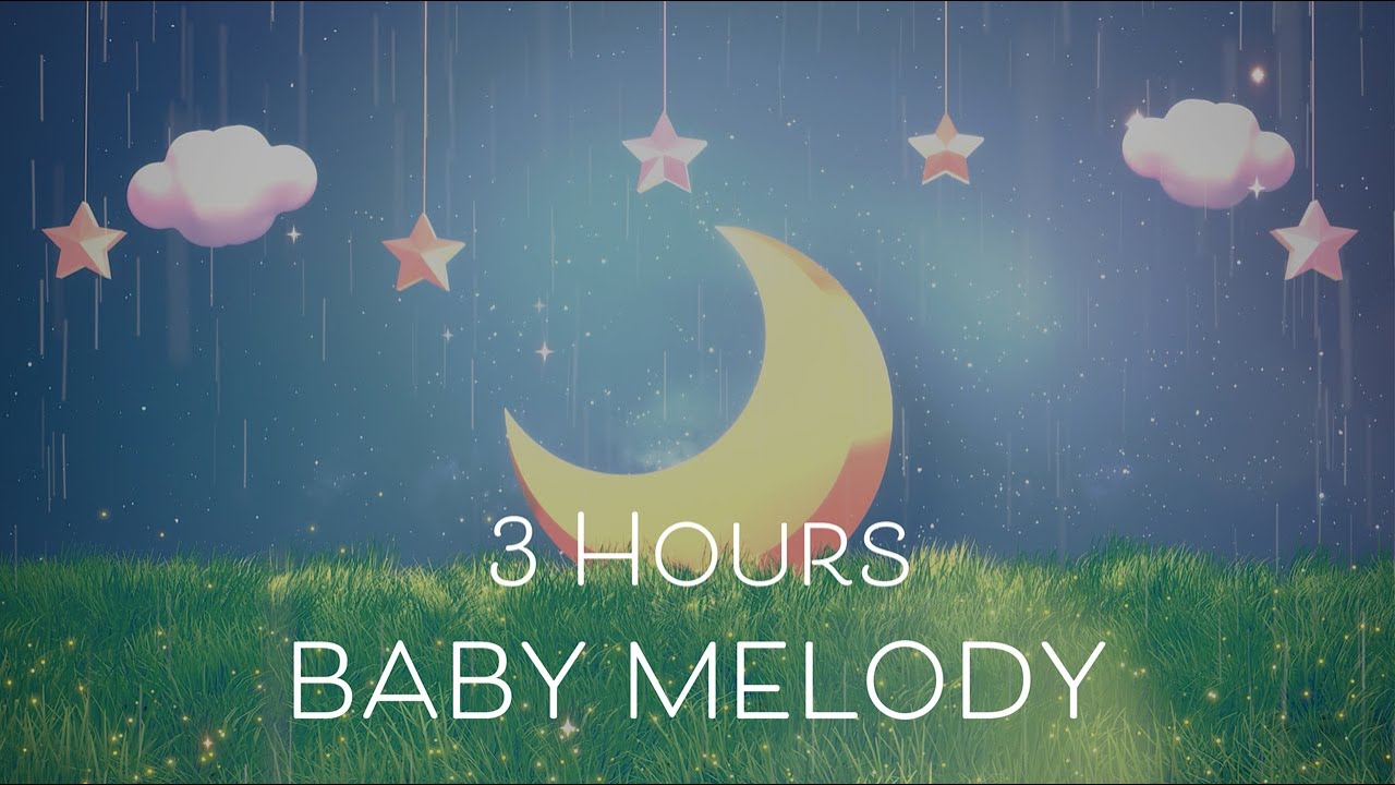 3 Hours of Lullaby Melody For Babies (For Sleep, Calming Or Fun) - YouTube