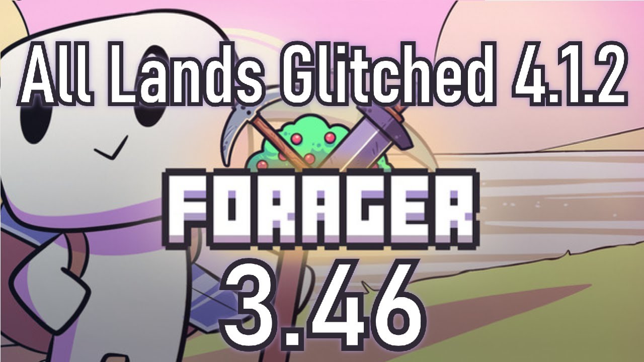 Forager All Lands Glitched (4.1.2) Speedrun World Record 3.46 IGT - YouTube