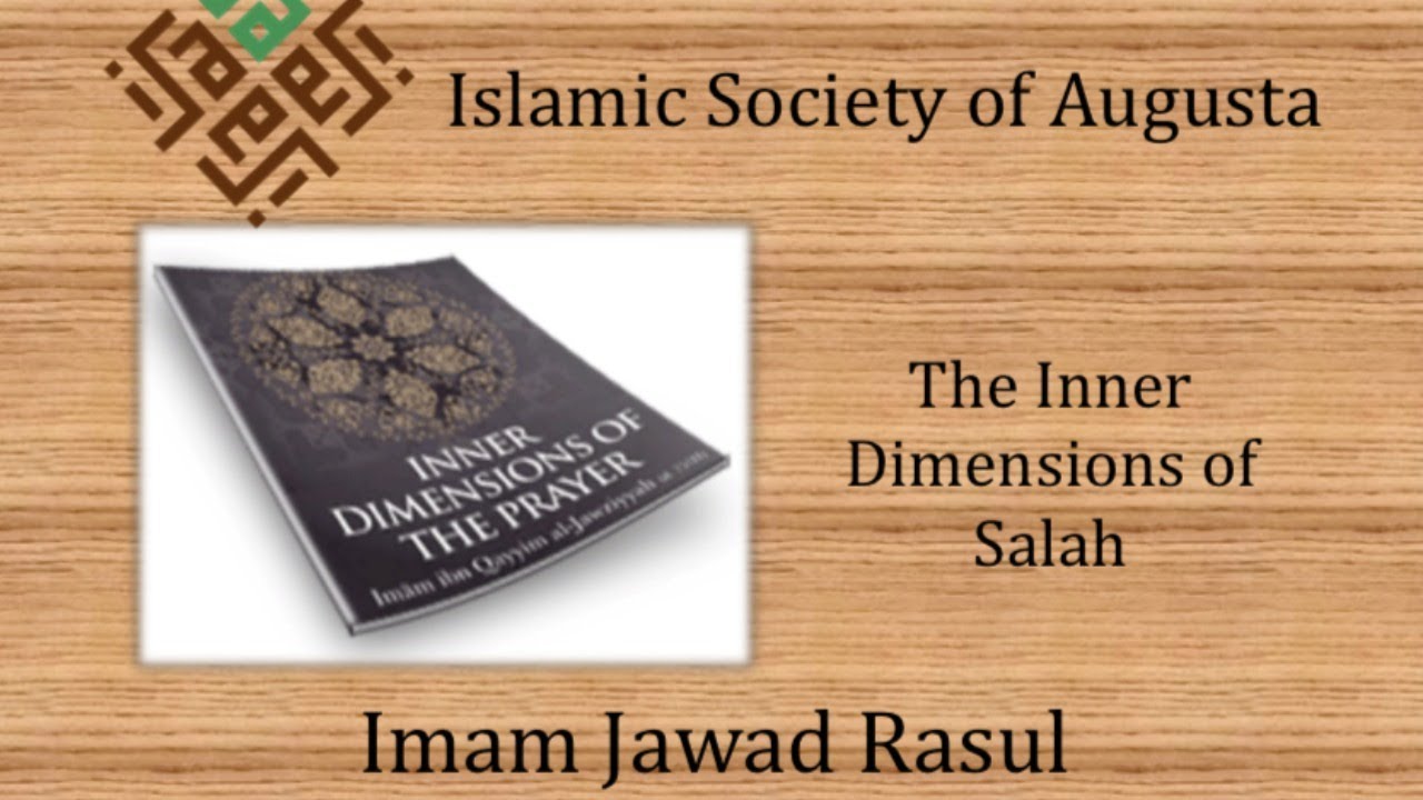 Part 9: The Inner Dimension of the Sujood/Prostration - YouTube