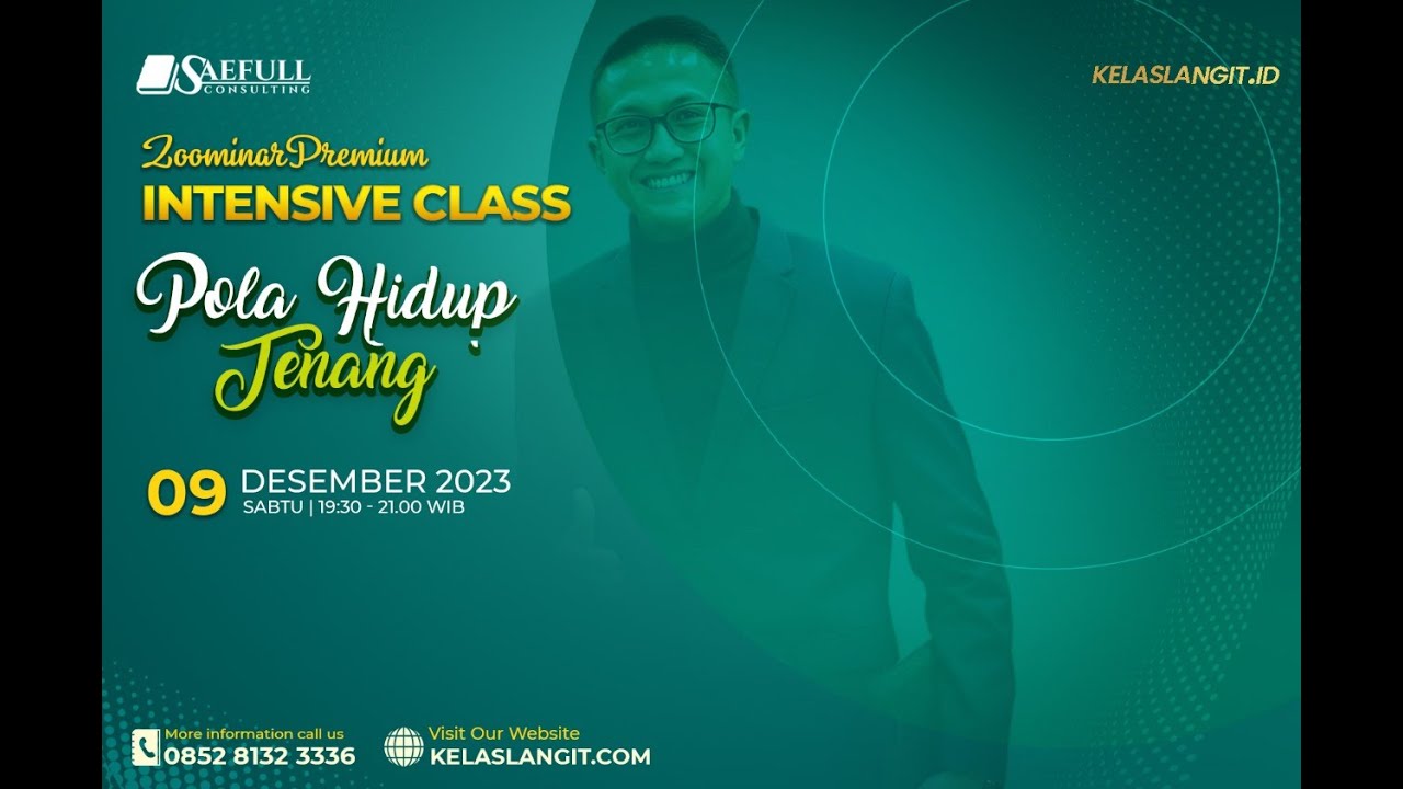 Pola Hidup Tenang // KelasLangit // intensive Class with #coachsaefull - YouTube