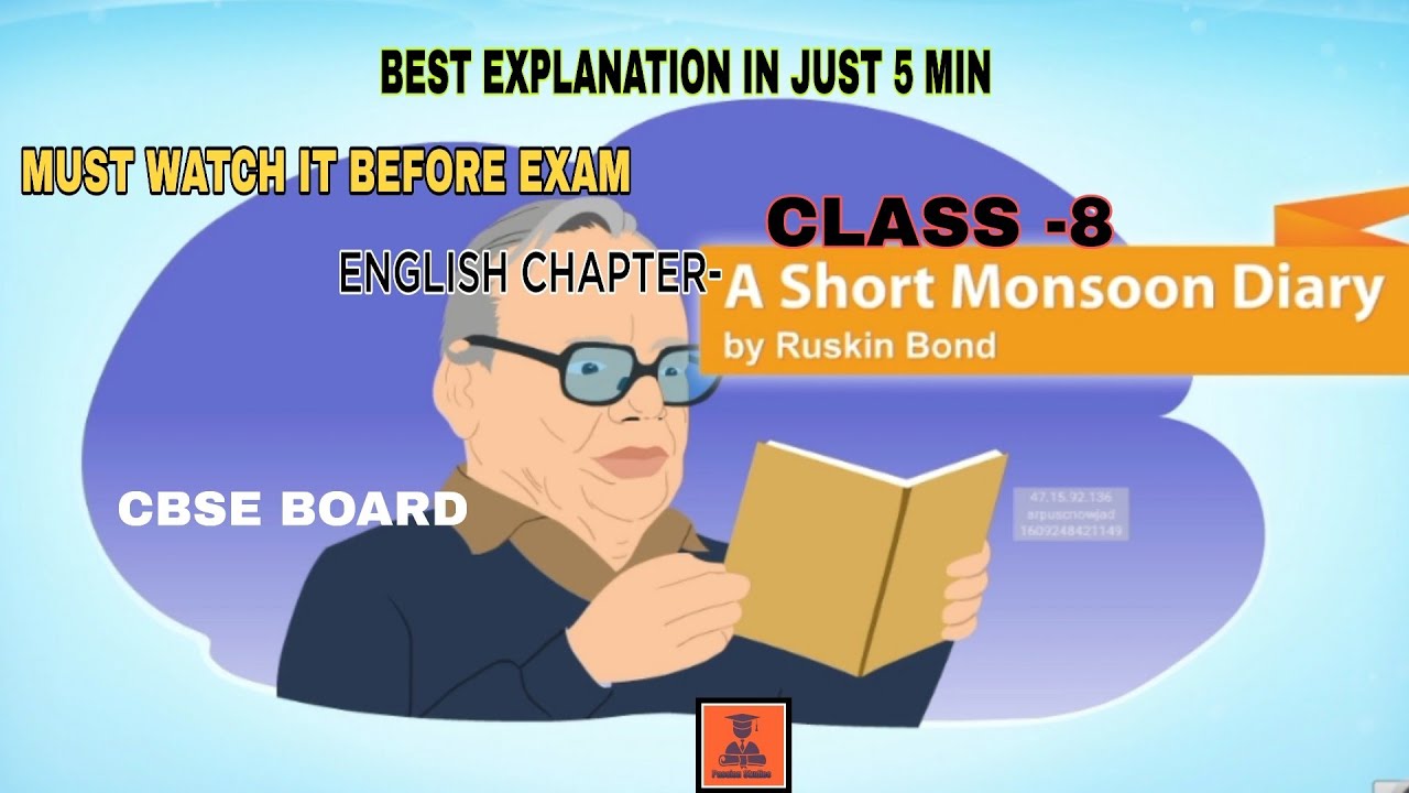 ENGLISH CHAPTER A SHORT MONSOON DIARY CBSE BOARD CLASS 8 ENGLISH CHAPTER A SHORT MONSOON DIARY CBSE BOARD CLASS 8
