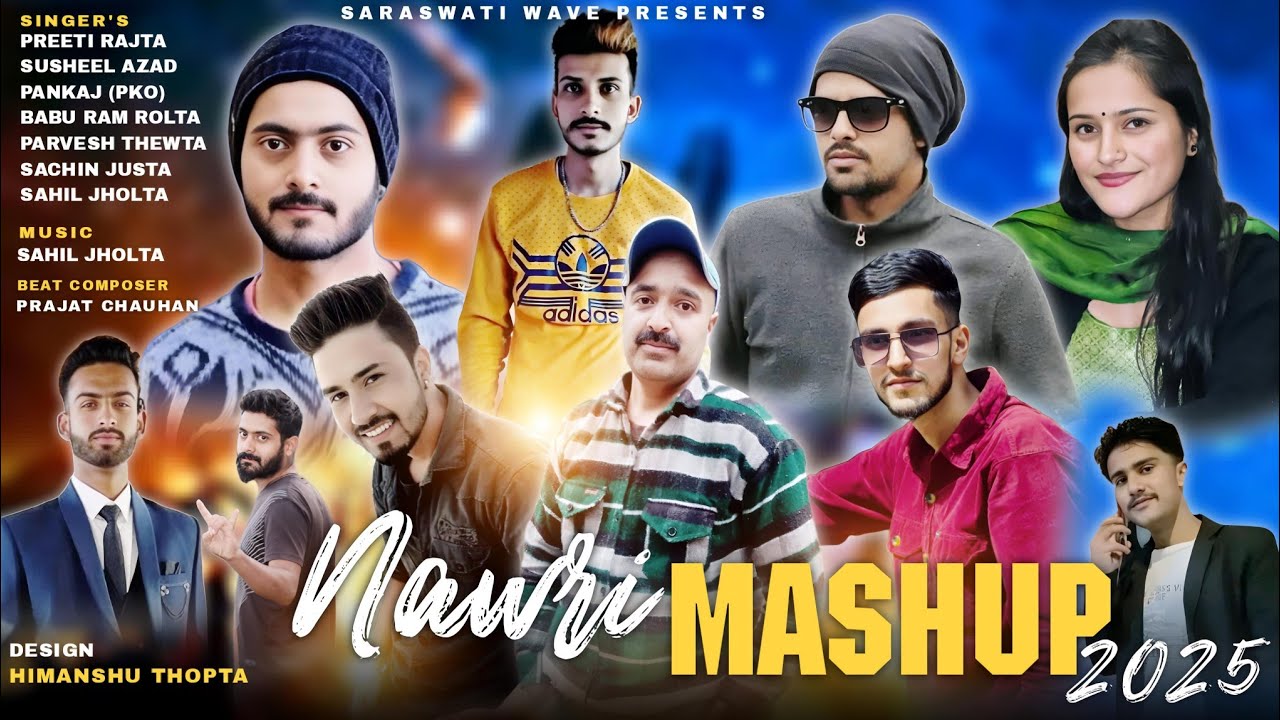 Nawri Mashup 2025 ||Phari Revarb|| Sahil jholta || Saraswati wave ...