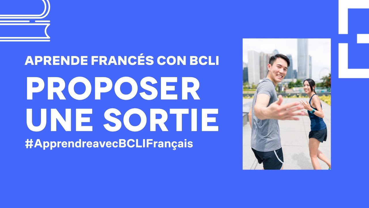 📘 Leçon 11: Proposer une sortie ¡fácil, interactivo y divertido! - YouTube