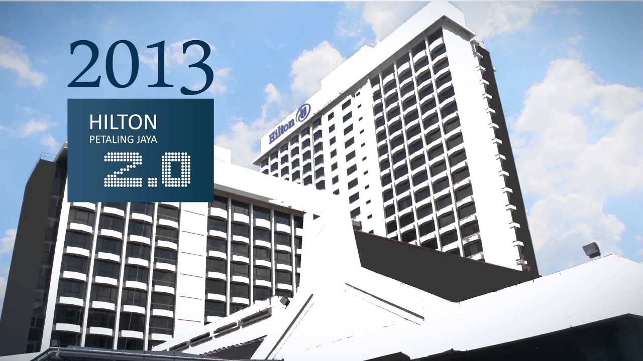 Hilton Petaling Jaya 2.0 - YouTube