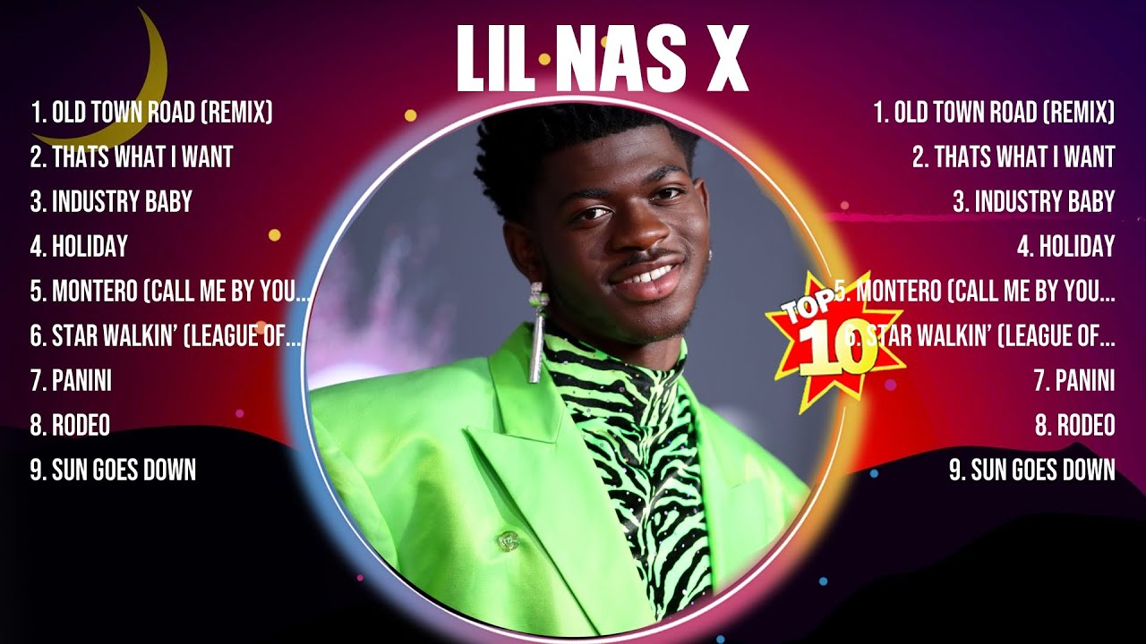 Lil Nas X Greatest Hits Full Album ️ Full Album ️ Top 10 Hits of All ...