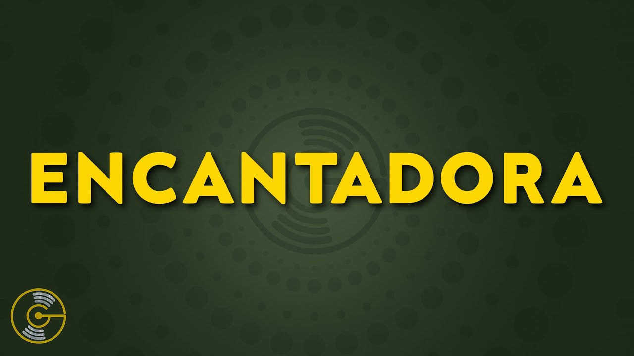 Yandel - Encantadora (Letra/Lyrics) - YouTube