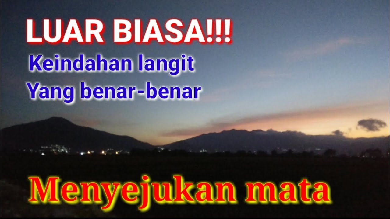 KEINDAHAN LANGIT DI WAKTU SUBUH - YouTube