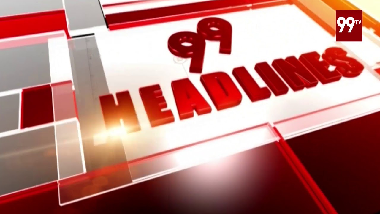 99 TV NEWS 9PM Headlines | 05-10-2018 | 99TV Telugu - YouTube