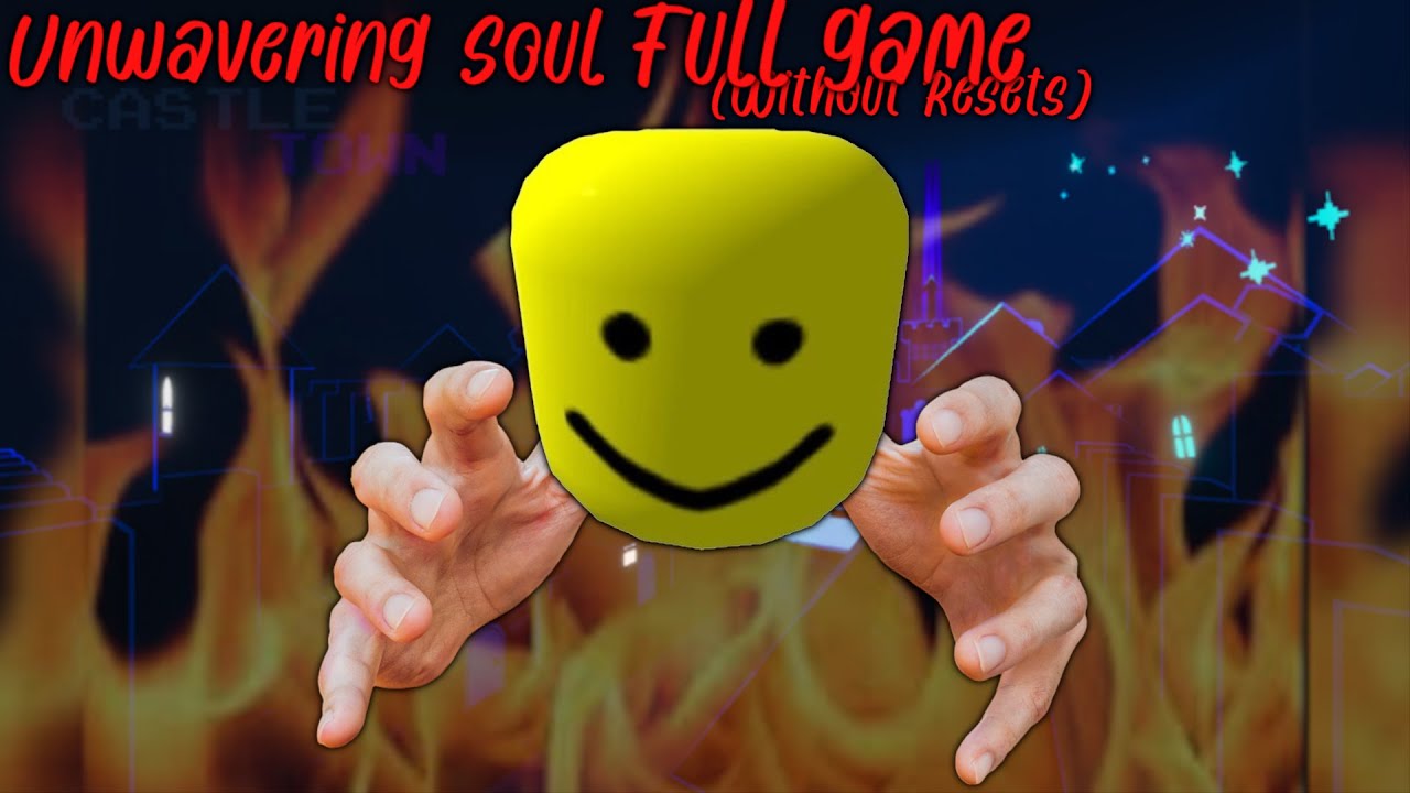 Unwavering Soul | Full game (without resets and without monatge) | SoNs ...