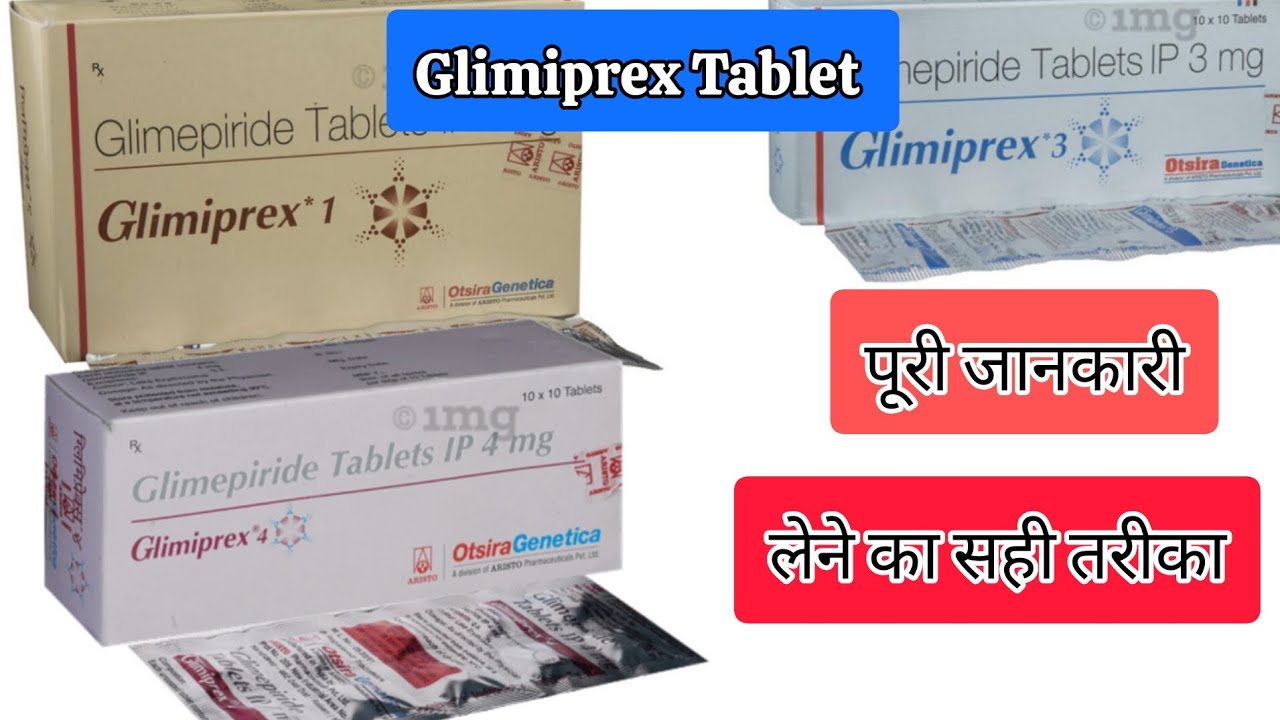 Glimiprex 1 Glimiprex 2 Glimiprex 3 Glimiprex 4 Tablet Uses Price Side ...