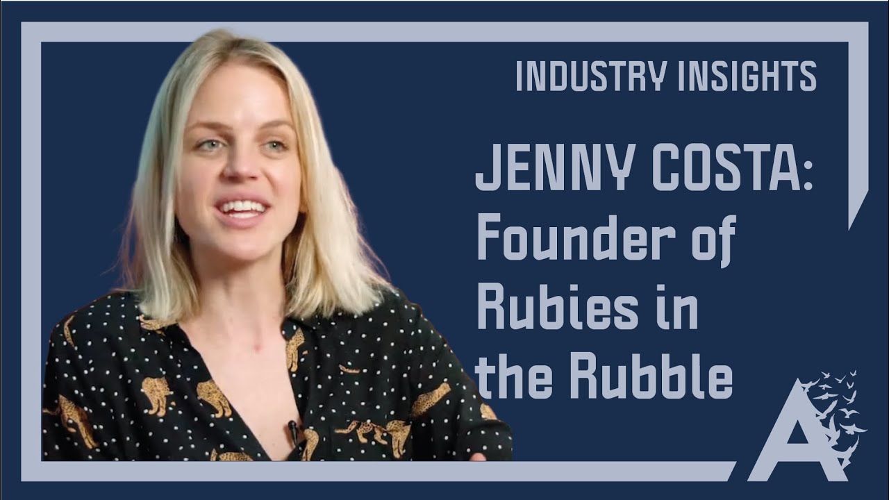 Industry Insights: Jenny Costa - Founder of Rubies in the Rubble - YouTube