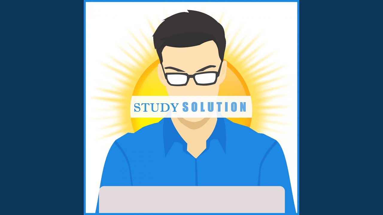 Study Solution - YouTube