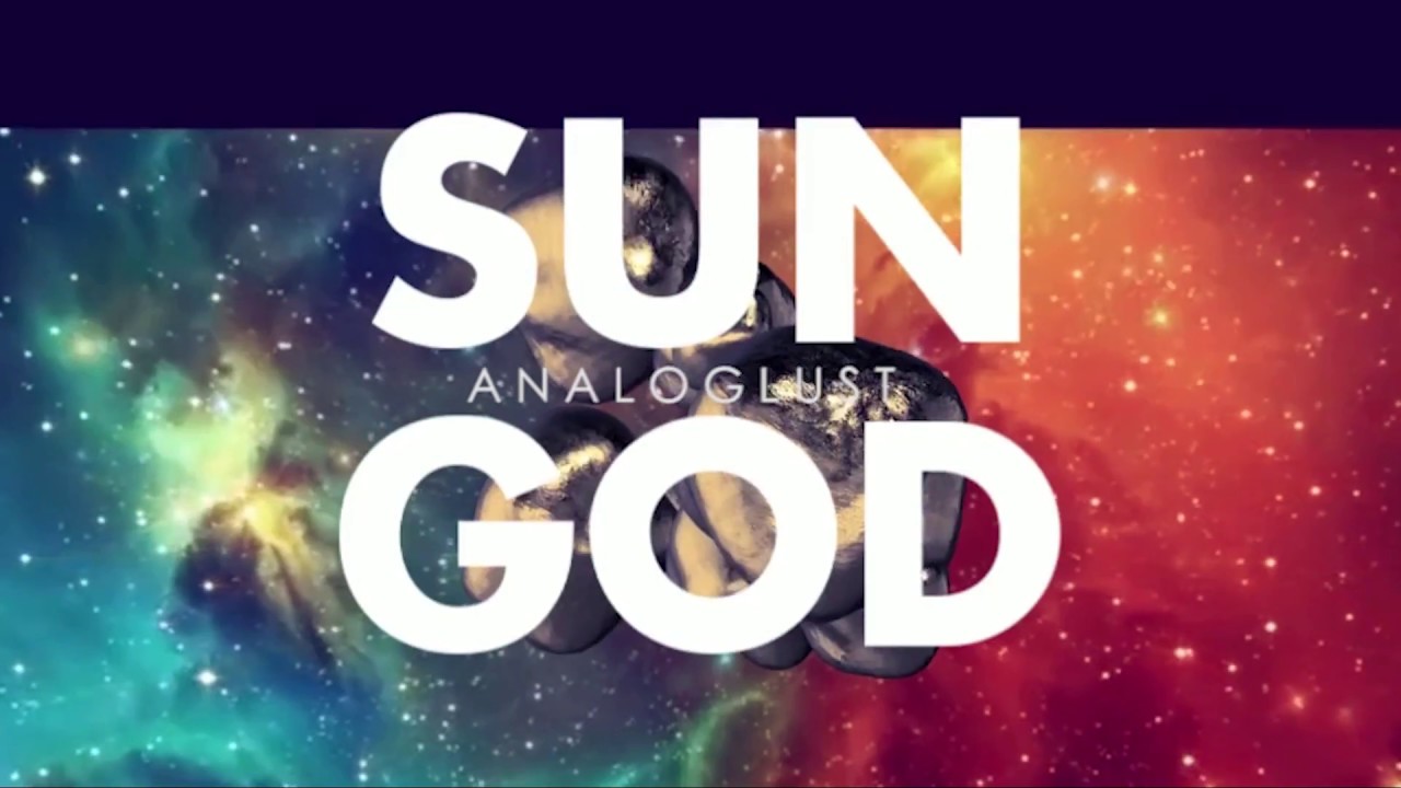 Analog LUST - SUN GOD - YouTube