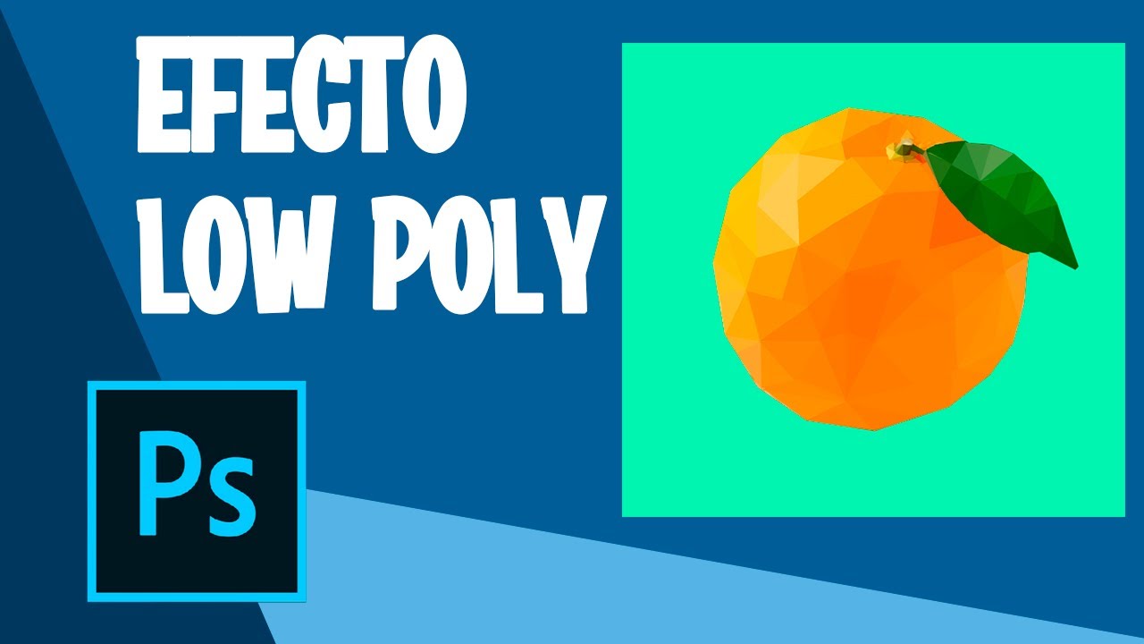 VideoTutorial: Efecto Low Poly - YouTube