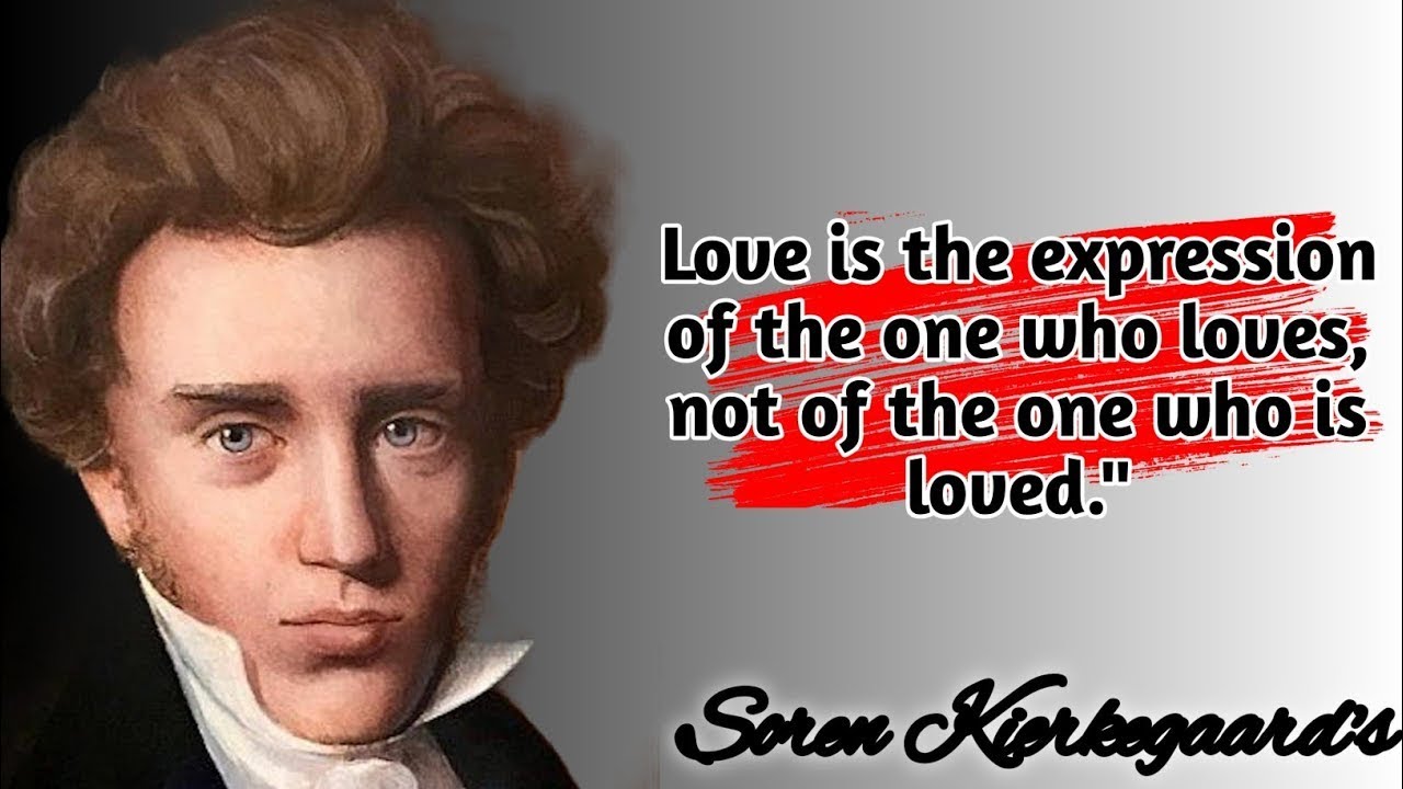 Soren Kierkegaard's Life Lessons which are better to be known when ...