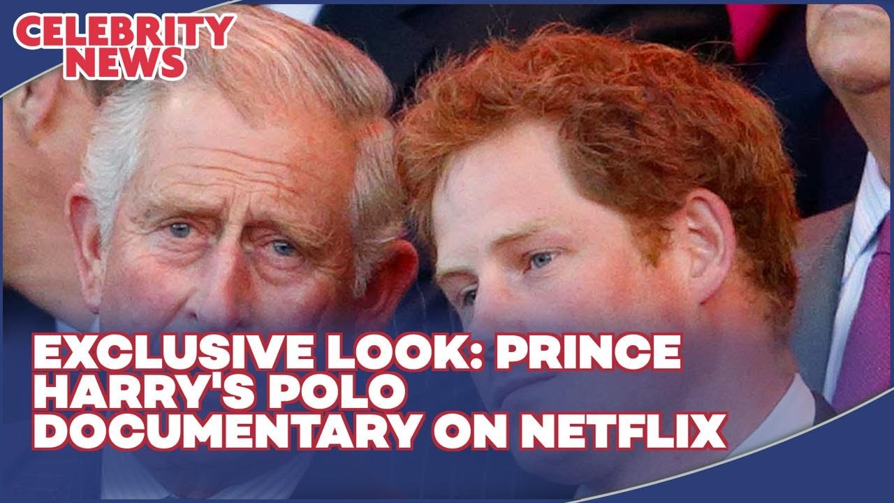 Everything to Know About Prince Harry’s Netflix Polo Documentary - YouTube
