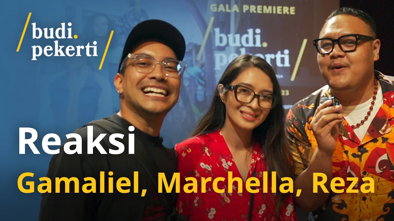 Reaksi Gamaliel, Marchella FP, Reza Chandika Nonton Film Budi Pekerti ...