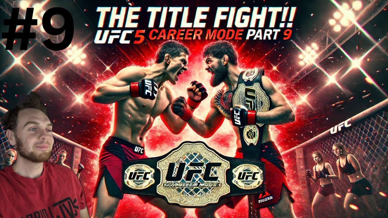 UFC 5 Career Mode part 9 - THE TITLE FIGHT - YouTube