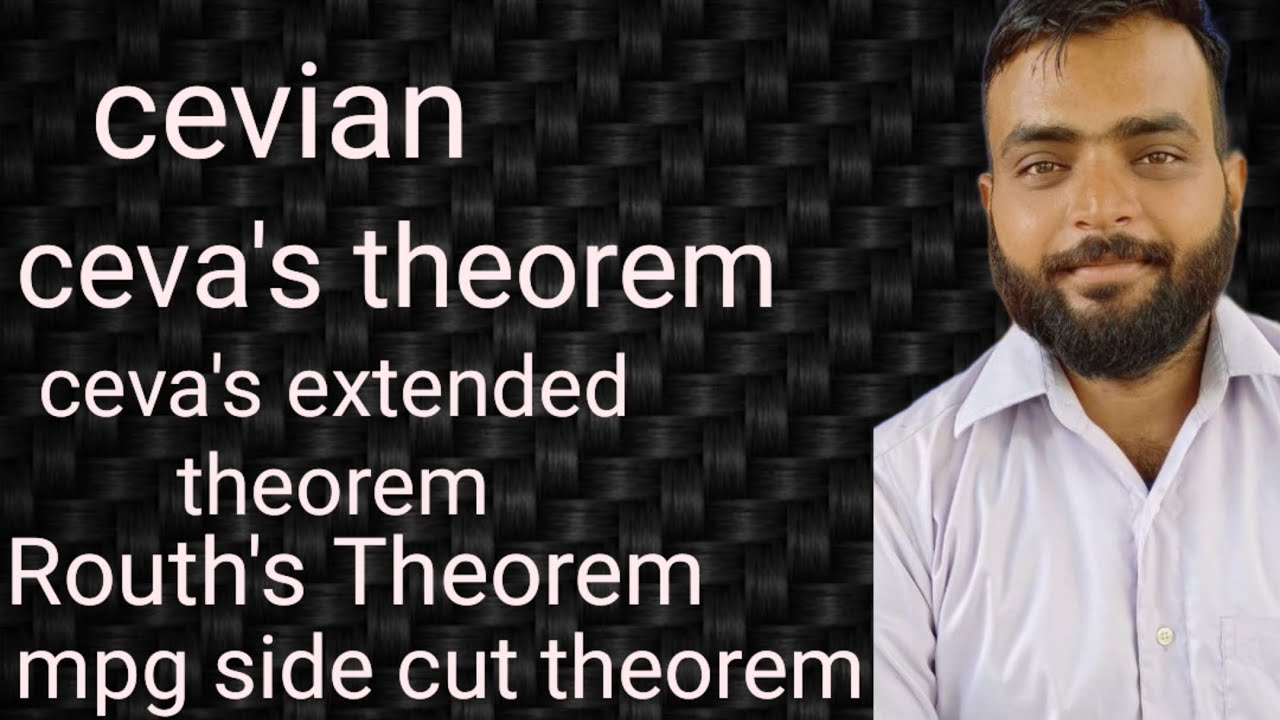 cevian ceva's theorem ceva's extension routh's theorem mass point ...