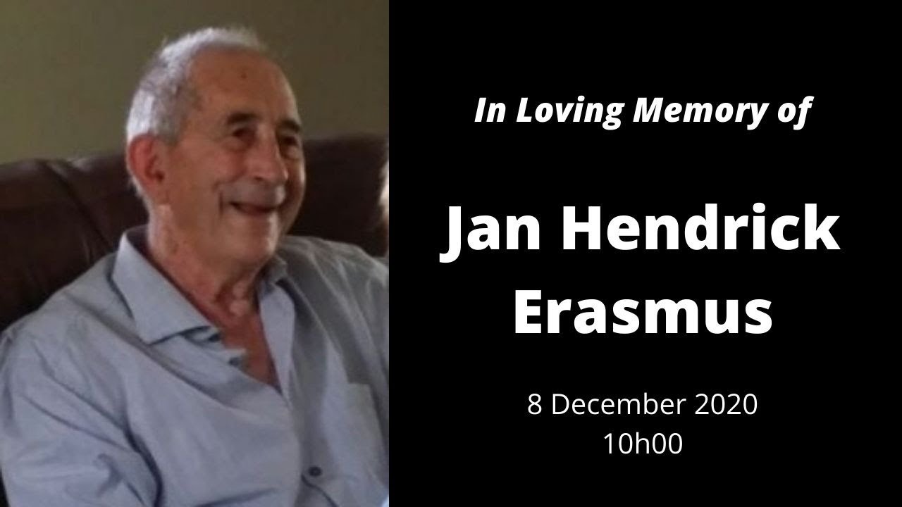 8 December 2020: Memorial Service for Jan Erasmus - YouTube