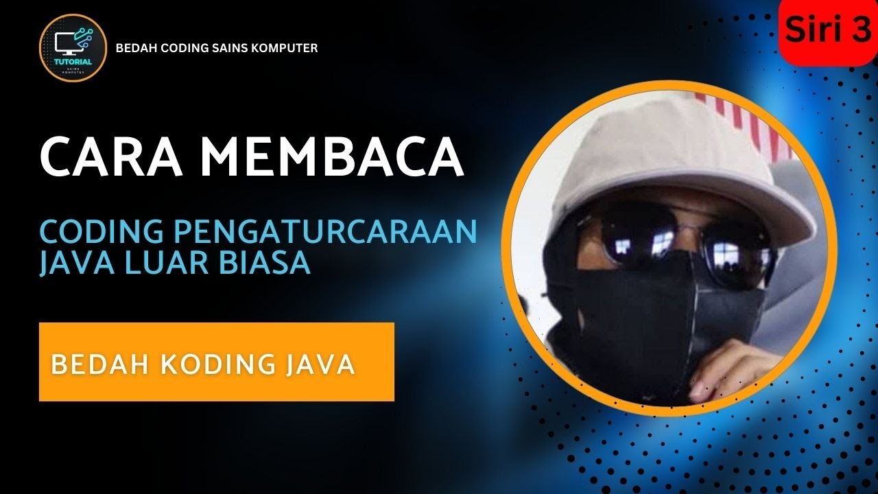 CARA BACA CODING JAVA LUAR BIASA_SAINS KOMPUTER - YouTube