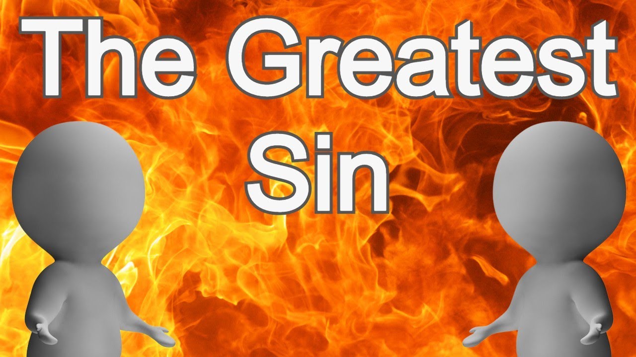 The Greatest Sin In the World By Rev Marshall Smart - YouTube