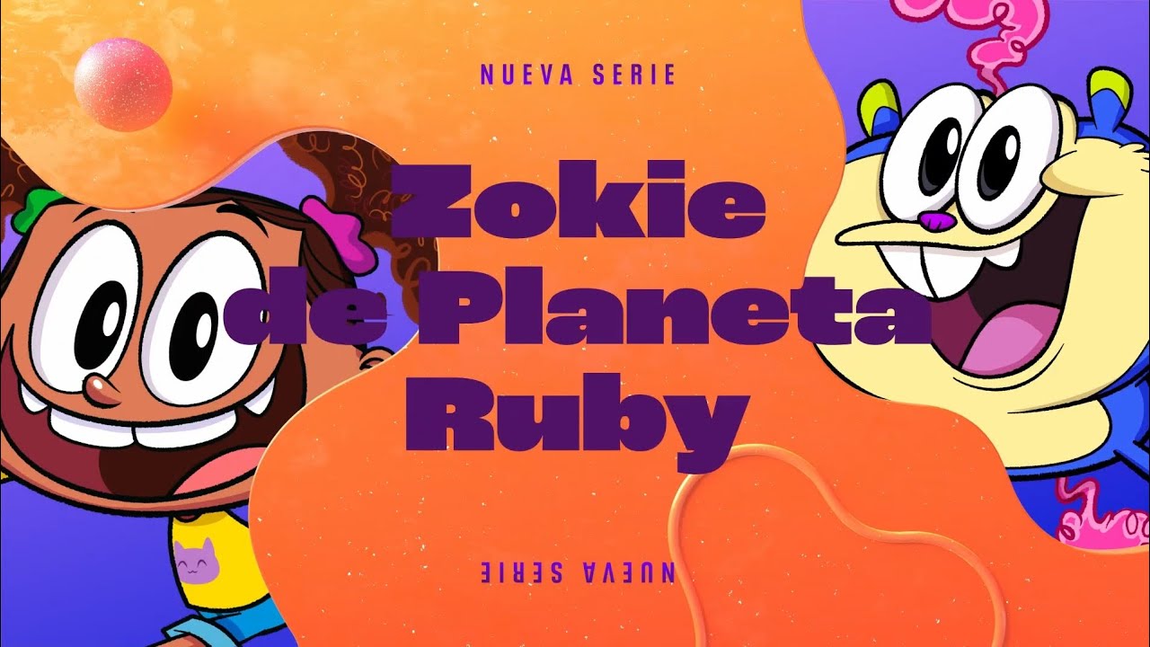 Zokie de Planeta Ruby | Lun. a Vie., 16:30 🇪🇦 | Promo (May, 2024) | Nickelodeon España - YouTube