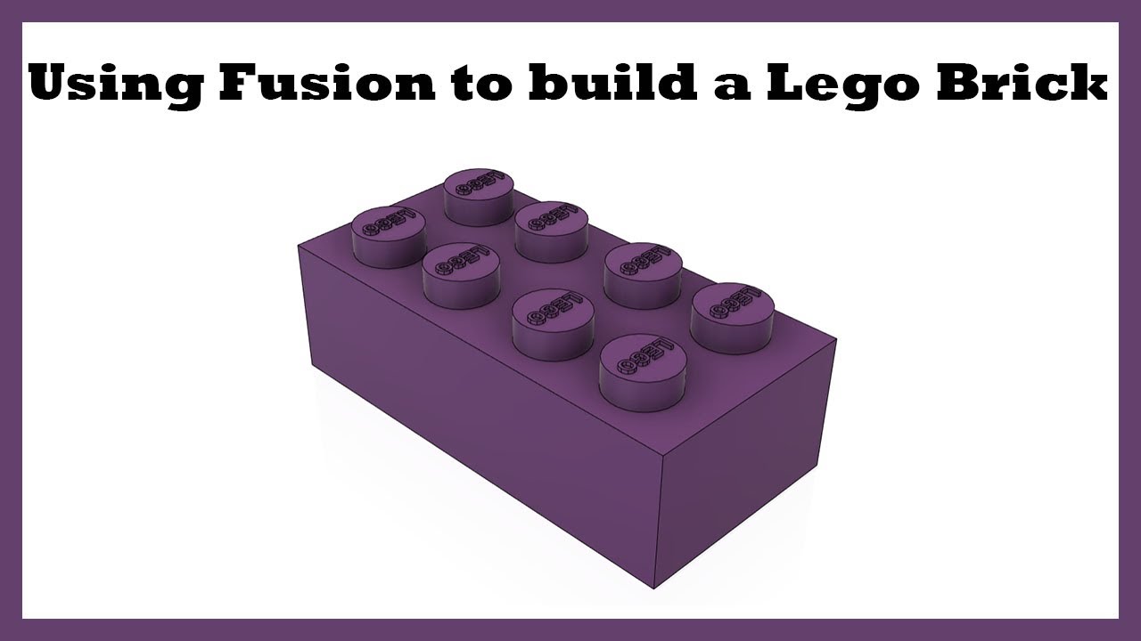 Beginners Fusion Tutorial: Lego Brick - YouTube