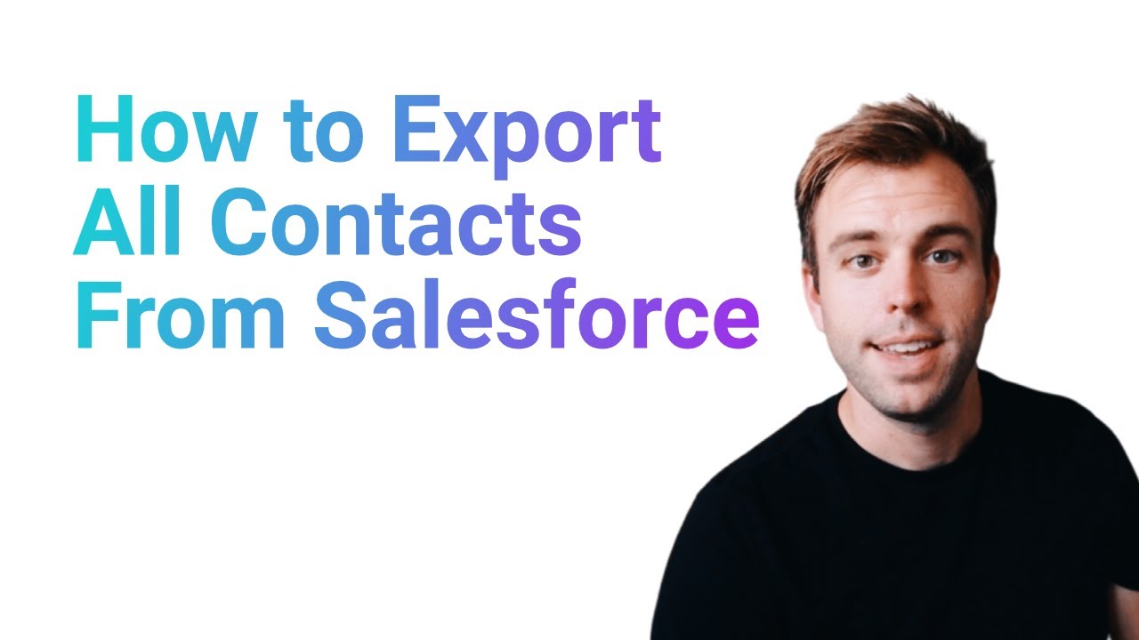 How To Export All Contacts From Salesforce YouTube how-to-export-all-contacts-from-salesforce-youtube