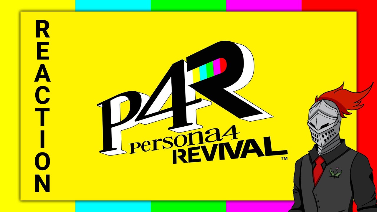 Persona 4 Revival Reaction! (IT'S REAL) - YouTube