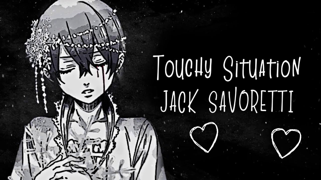 Nightcore → Touchy Situation ♪ (Jack Savoretti) LYRICS ︎ - YouTube