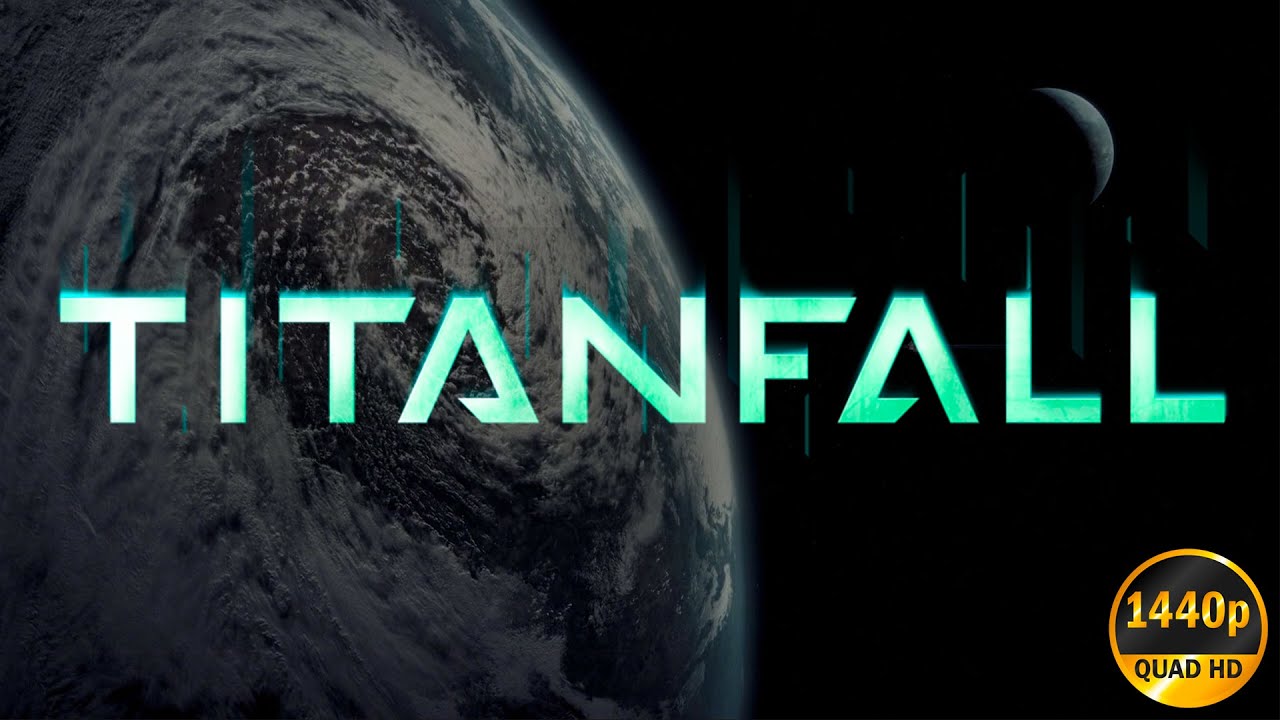 Titanfall 1 Intro Cinematic 1440p HD - YouTube