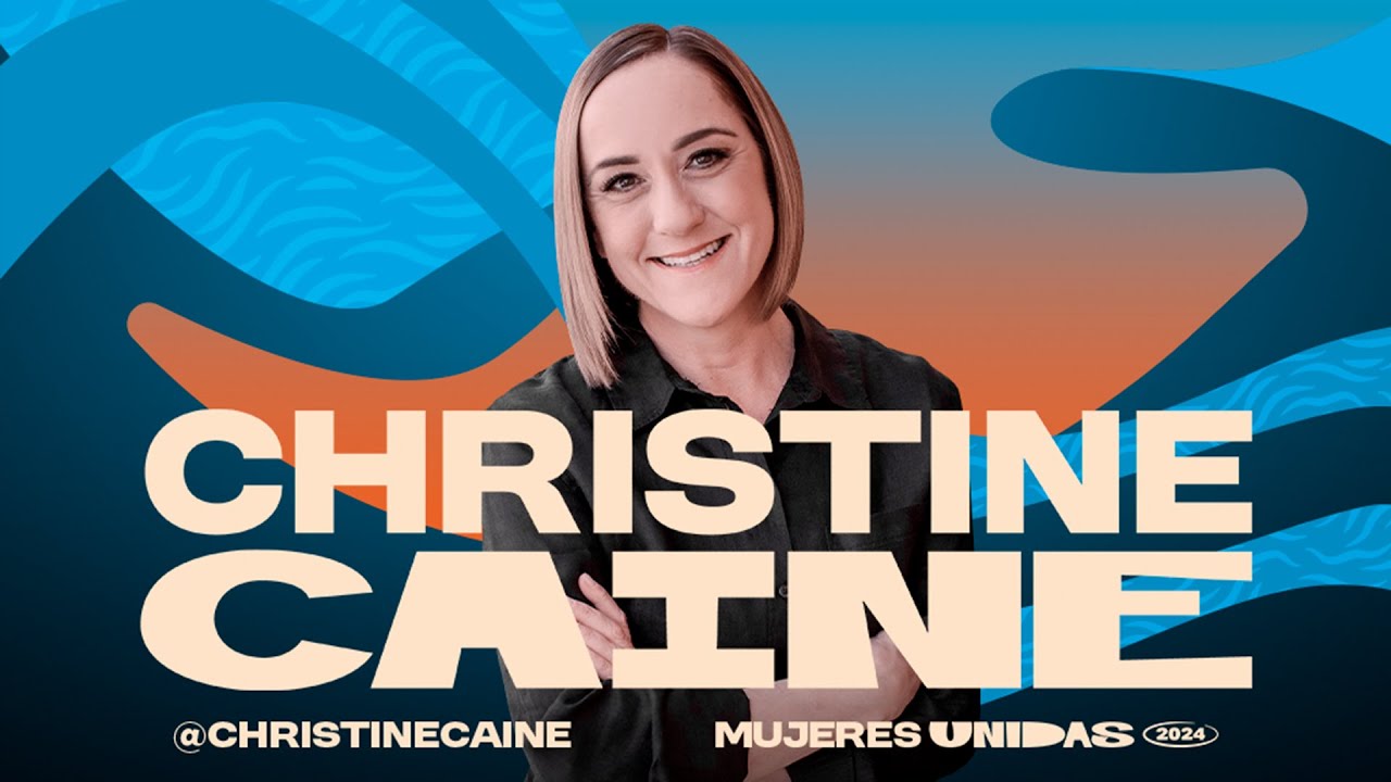 CHRISTINE CAINE MUJERES UNIDAS - YouTube