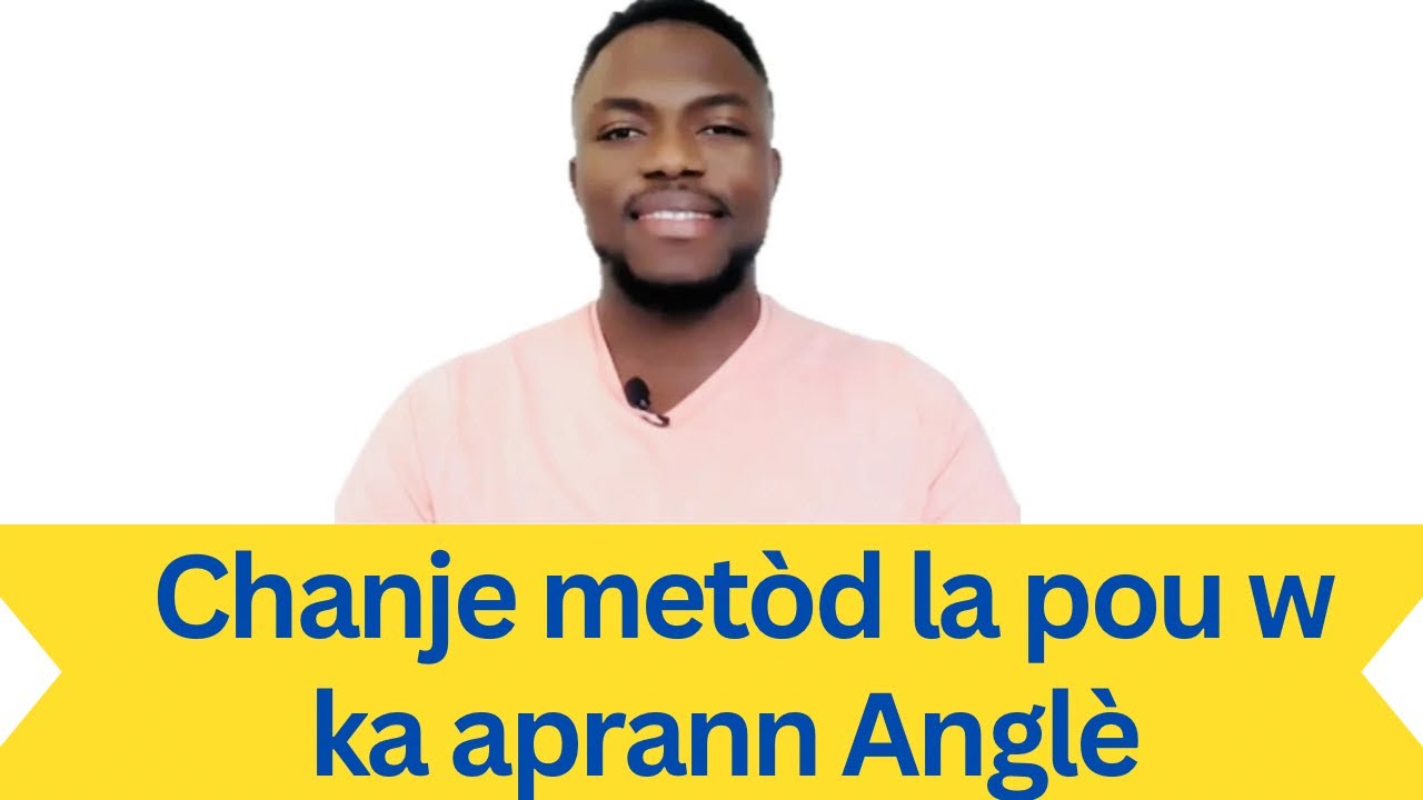 Metòd sa ap ede w apran Anglè pi rapid. - YouTube