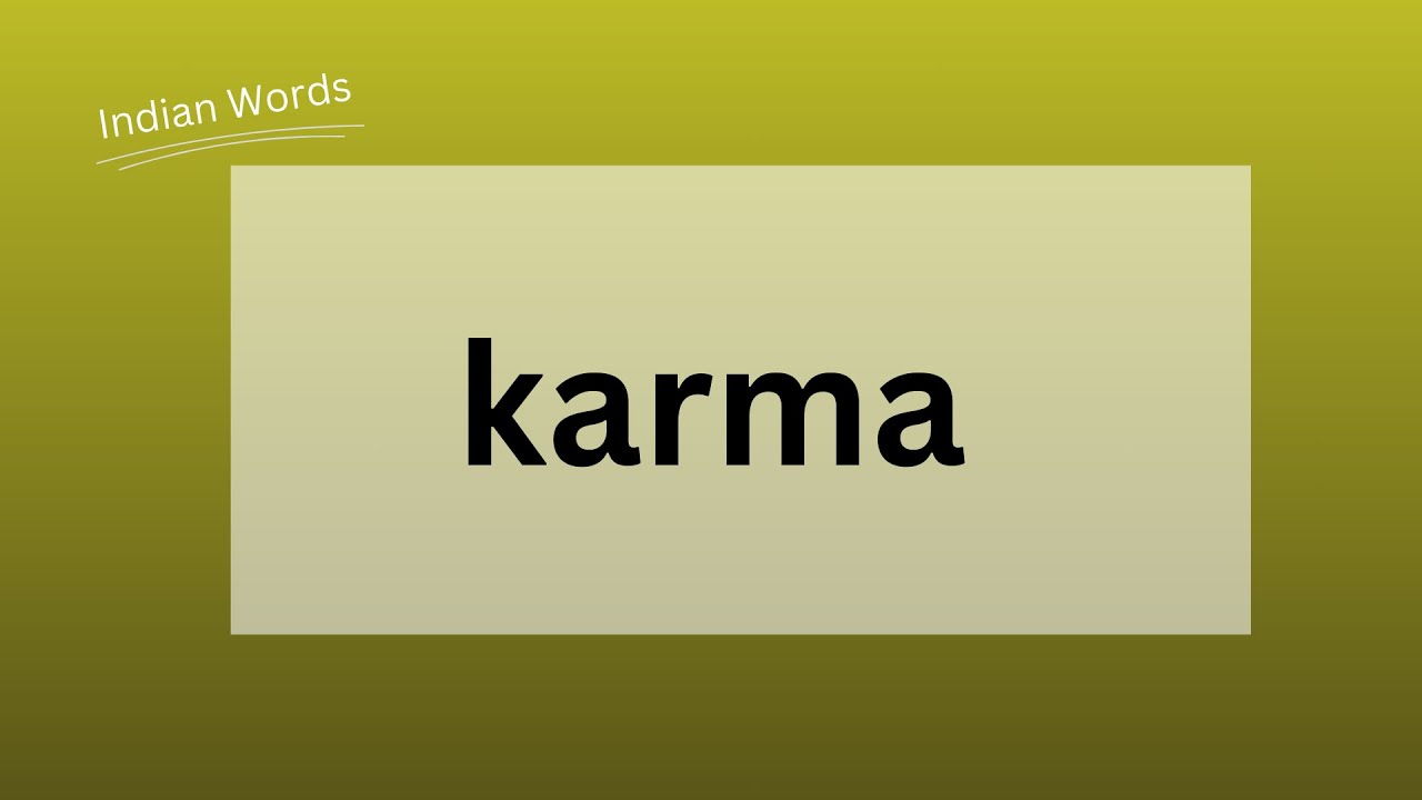 Karma | Definition, Origin and Role in Ethical Philosophy - YouTube