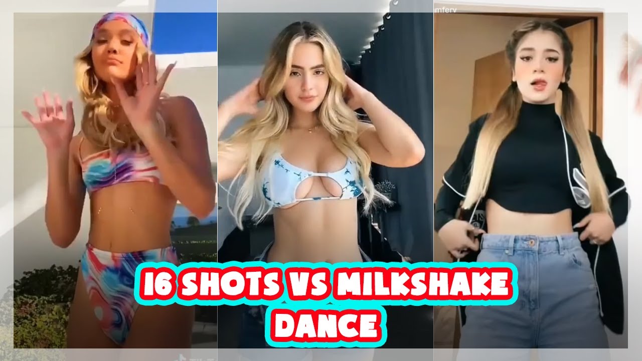 Milkshake Dance vs 16 Shots Tiktok Compilation | New Dance Trend 2021 - YouTube